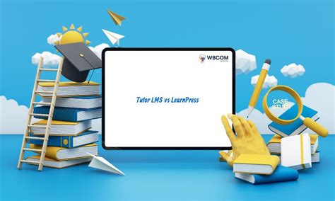 Tutor LMS Vs LearnPress Choosing The Ideal E Learning Plugin Wbcom Designs