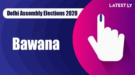 Bawana Election Result 2020 Aap Candidate Jai Bhagwan Declared Winner