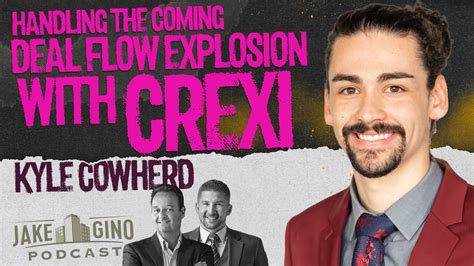 Kyle Cowherd Talks Crexi A PropTech Company With Cutting Edge Tools To Source Real Estate Deals