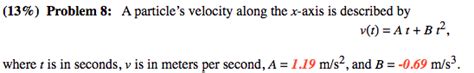 Solved A What Is The Acceleration In Meters Per Second