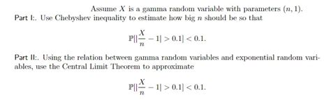 Solved Assume X Is A Gamma Random Variable With Parameters