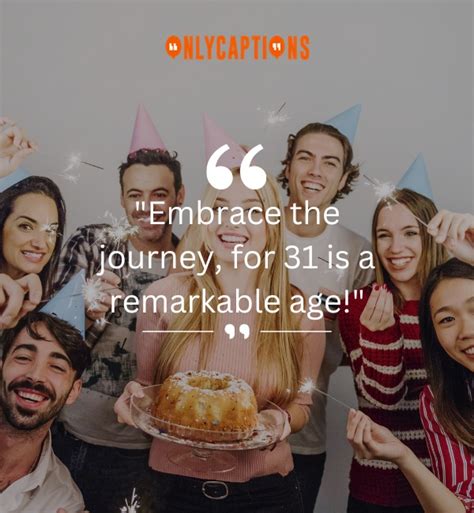 670 31st Birthday Quotes 2025 Wisdom And Wit Collide