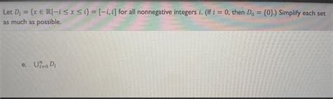 Solved Let Di X∈r∣−i≤x≤i −ii For All Nonnegative