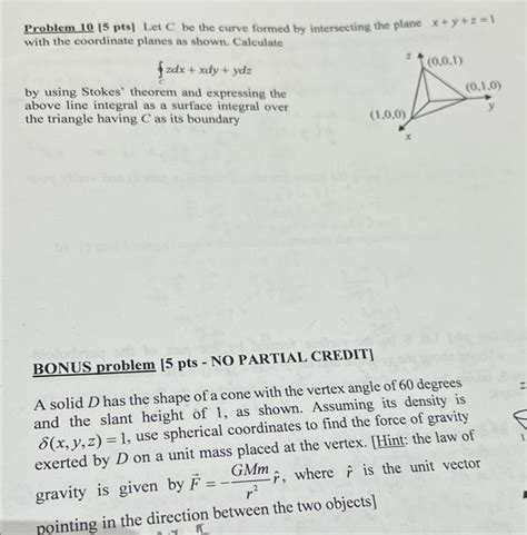 Solved Problem Pts Let C Be The Curve Formed By Chegg Com