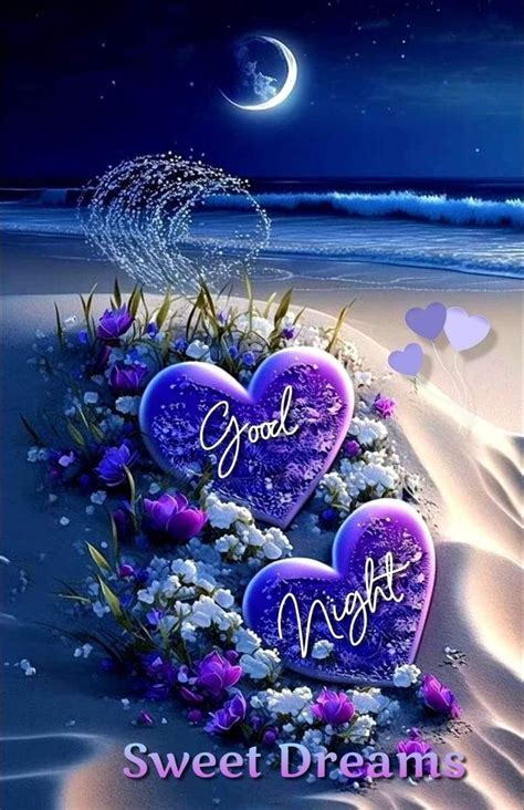 Sweet Dreams Good Night Flowers Good Night Sweetheart Good Night
