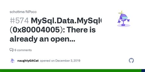 MySql Data MySqlClient MySqlException X There Is Already An