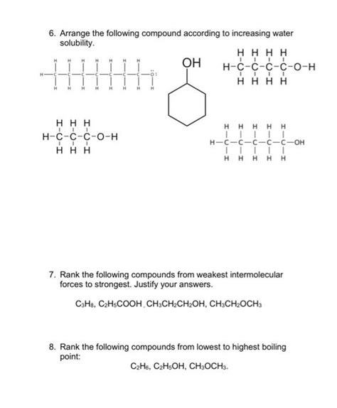 Solved 6 Arrange The Following Compound According To In