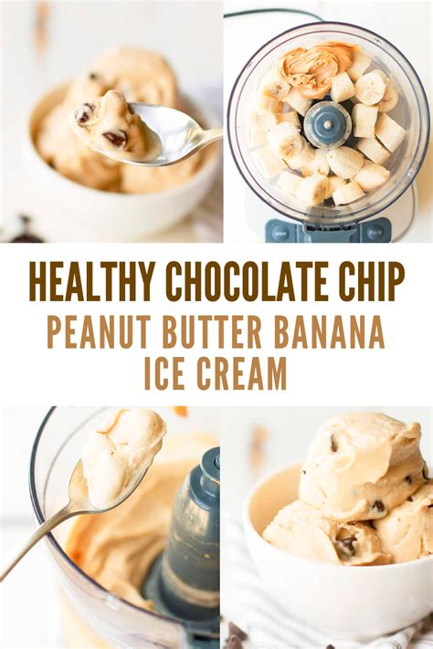 Chocolate Chip Peanut Butter Banana Ice Cream Artofit