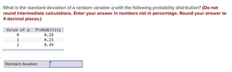 Solved What Is The Standard Deviation Of A Random Variable Q