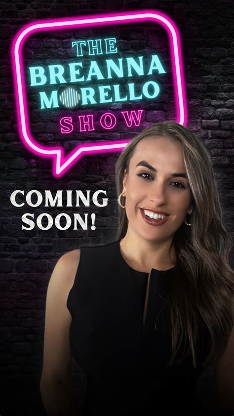 The Breanna Morello Show Launches This Week