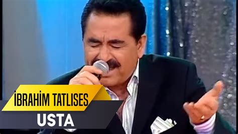 Usta İbrahim Tatlıses İbo Show Canlı Performans Youtube