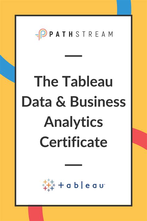 Launch A New Career As A Data Analyst — The Tableau Data And Business Analytics Certificate
