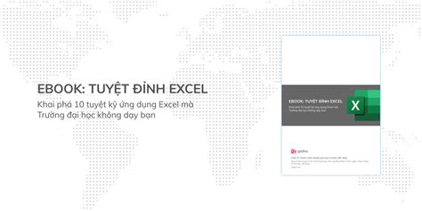 Tuyệt đỉnh Excel Khám Phá 10 Kỹ Thuật ứng Dụng Excel đỉnh Cao
