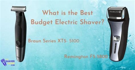 Top 6 Best Budget Electric Shavers For Men October 2024