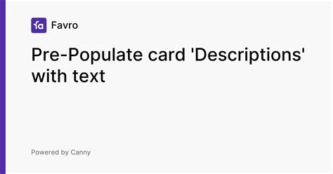 Pre Populate Card Descriptions With Text Voters Favro
