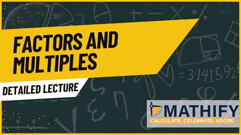 Factors And Multiples O Levels 4024 Igcse 0580 Youtube