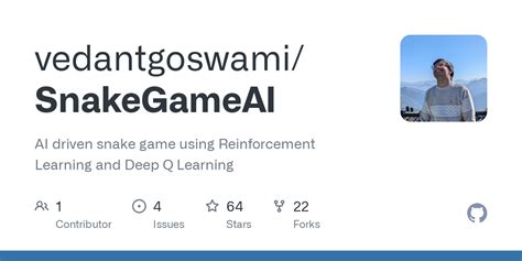 GitHub Vedantgoswami SnakeGameAI AI Driven Snake Game Using Reinforcement Learning And Deep Q