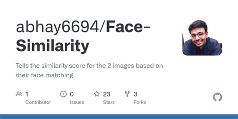 Github Abhay6694face Similarity Tells The Similarity Score For The