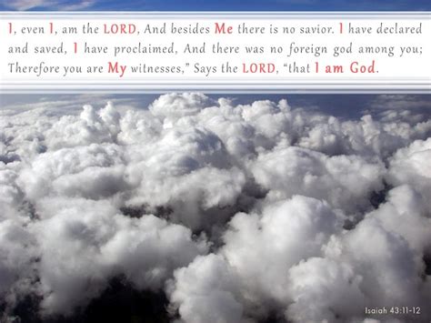 I Am The Lord And Besides Me There Is No Savior