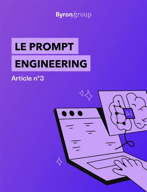 Le Prompt Engineering Byron Group