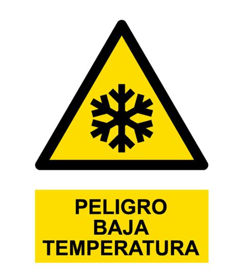 Señal Cartel De Peligro Baja Temperatura Seguridad Ríos Y Ortiz Sl