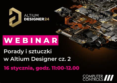 Mikrokontroler pl portal dla elektroników WEBINARIUM Porady i sztuczki w Altium Designer cz