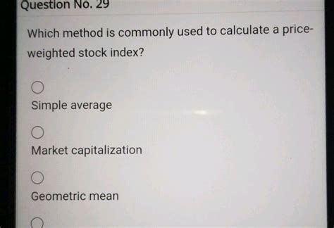 Question No 29 Which Method Is Commonly Used StudyX