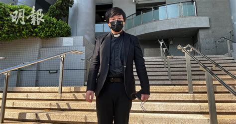 姜牧師等4人六四犯聚罪脫 官接納採訪說法 指六四非普通日子有報道價值 16 24 20231025 港聞 即時新聞 明報新聞網