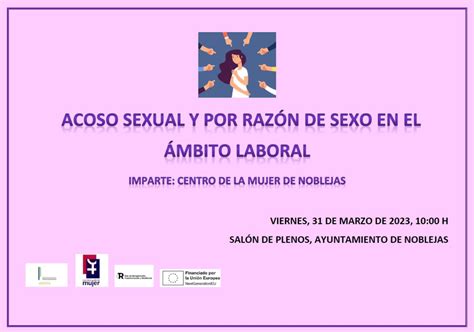 Acoso Sexual Y Por RazÓn De Sexo En El Ámbito Laboral Noblejas