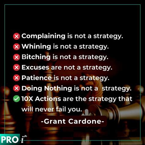 10x Actions Are The Strategy That Will Never Fail You Grant Cardone