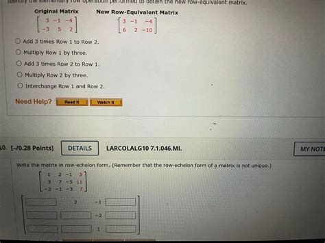 Solved The Performed To Obtain The New Row Equivalent