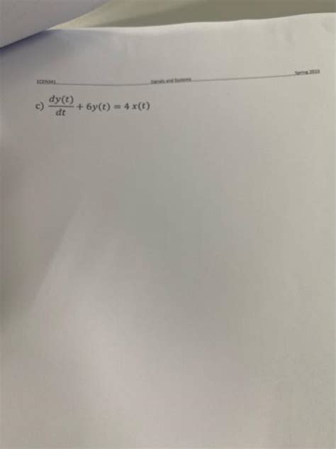 Solved Dtdy T Y T X T Determine If The Following Are Chegg Com