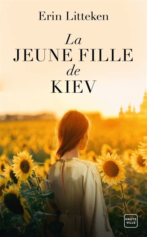 La Jeune Fille De Kiev Hachettefr