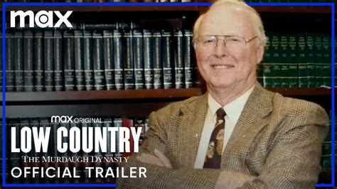 Low Country The Murdaugh Dynasty Tv Series 2022