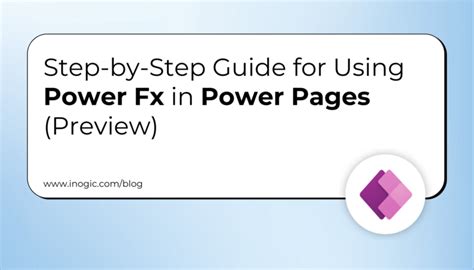 Step By Step Guide For Using Power Fx In Power Pages Preview