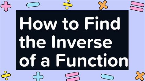 inverse functions inverse functions inverse functions ppt