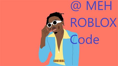 Playboi Carti Meh Roblox Code Youtube