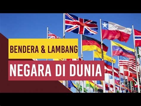 Bendera Seluruh Dunia Beserta Nama Negaranya Kimberly Tucker