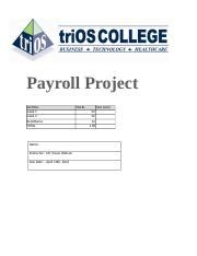 Payroll Assignment Trios College Xlsx Payroll Project Sections Week 1 Week 2 Remittance TOTAL