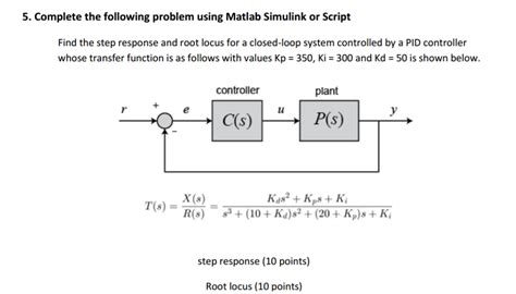 5 Complete The Following Problem Using Matlab Chegg