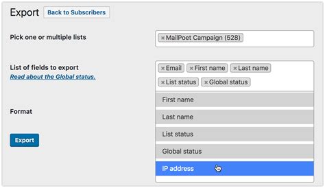 How To Export Subscribers Ip Addresses Mailpoet Knowledge Base