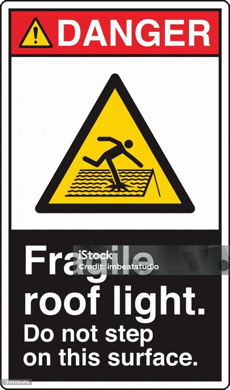 Ansi Z535 안전 표지 마킹 라벨 기호 픽토그램 표준 위험 깨지기 쉬운 지붕 조명 텍스트가 있는 이 표면을 밟지 마십시오 세로 검정색 0명에 대한 스톡 벡터 아트 및