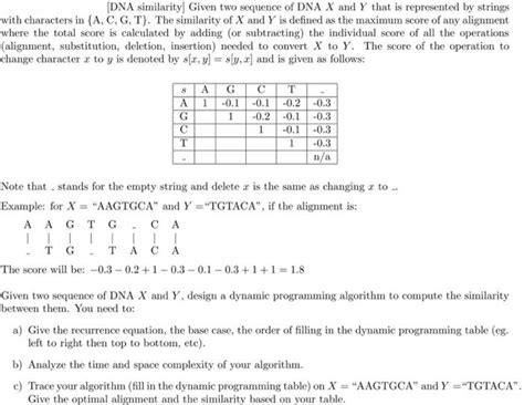 Solved DNA Similarity Given Two Sequence Of DNA X And Y Chegg Com