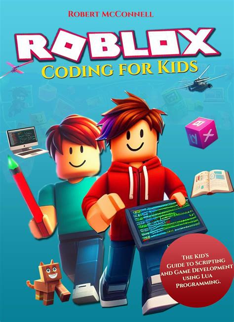 Amazon.com: Roblox Coding for kids: The Kid's Guide to Scripting and Game Development using Lua ...