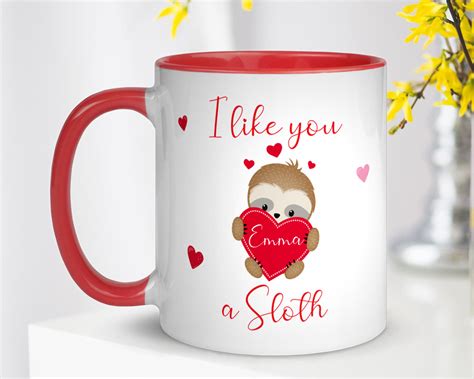 Personalized Valentines Day Mug Valentines Day T Sloth Ts T For Her Etsy