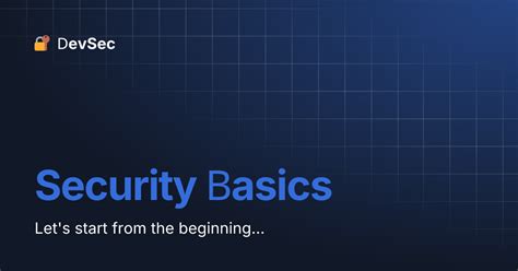 Security Basics Devsec