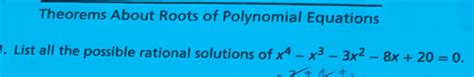 Solved Theorems About Roots Of Polynomial Equationslist All