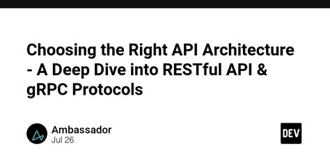 choosing the right api architecture a deep dive into restful api