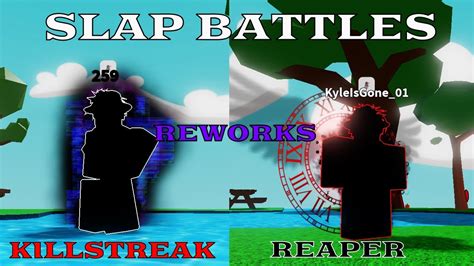 Killstreak And Reaper Rework In Slap Battles Youtube