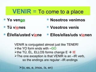 Tener And Other Go Verbs Ppt